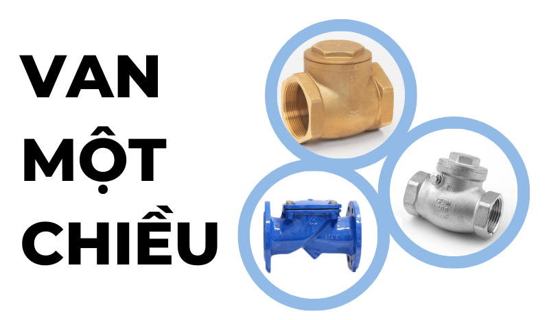Địa chỉ phân phối van một chiều tại HCM uy tín - Van công nghiệp Bảo Tín